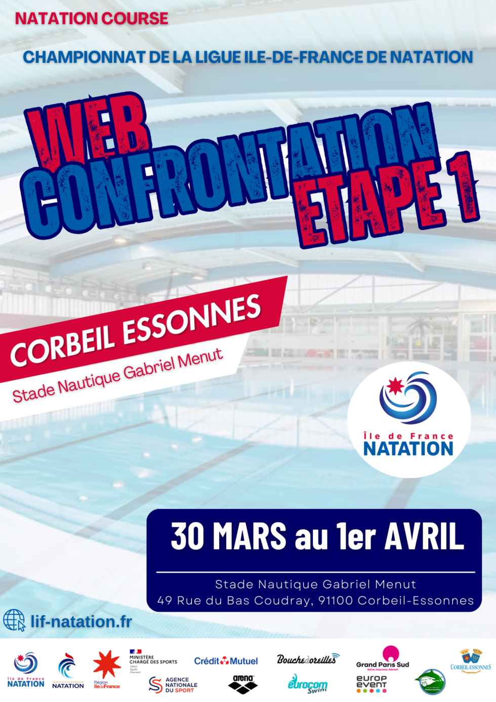 WEB CONFRONTATION ETAPE 1 – CORBEIL ESSONNE du 30 mars au 1er avril ...